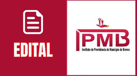 IPMB Edital n006 2022 Prefeitura Municipal de Breves Gestão 2025 2028