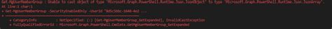 Get Mgusermembergroup Unable To Cast Object Of Type · Issue 929