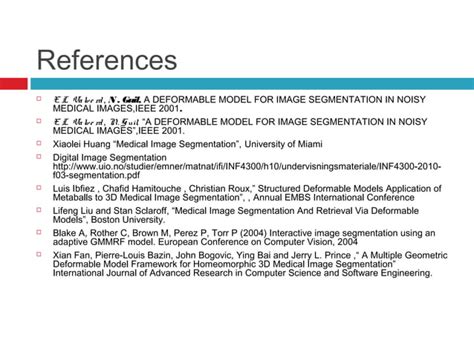 Presentation On Deformable Model For Medical Image Segmentation Ppt Photo Editing Software
