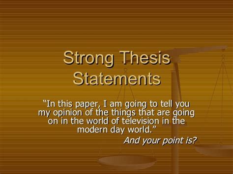 Strong Thesis Statements