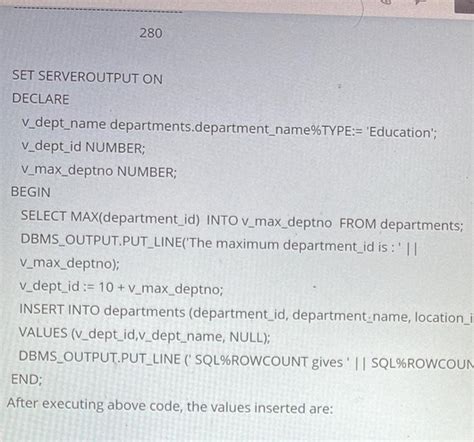 Solved 280 Set Serveroutput On Declare Vdeptname