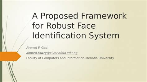 Pptx A Proposed Framework For Robust Face Identification System