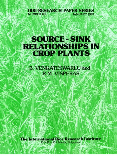 Irps 125 Source Sink Relationships In Crop Plants Pdf