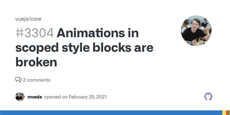 Animations In Scoped Style Blocks Are Broken · Issue 3304 · Vuejscore