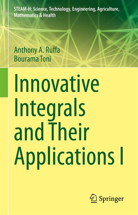 Innovative Integrals And Their Applications I Steam H Science