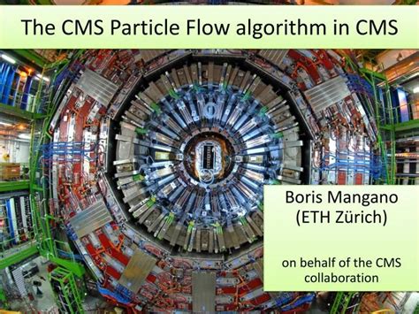 Ppt The Cms Particle Flow Algorithm In Cms Powerpoint Presentation