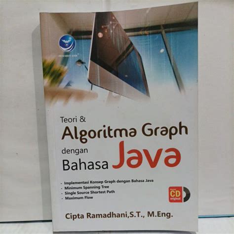Jual Buku Teori Dan Algoritma Graph Dengan Bahasa Java Implementasi Konsep Graph Dengan Bahasa