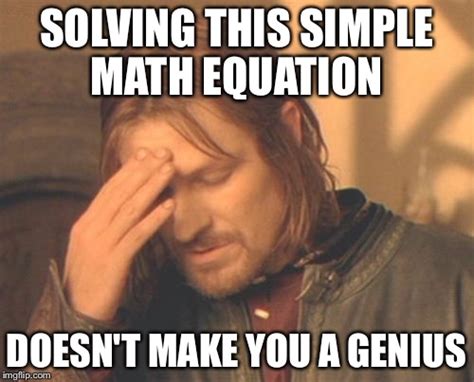 Solving Math Equations Meme Tessshebaylo