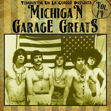 Tommentón En La Cuadra Va Michigan Garage Greats Part 1 Vols 1 5