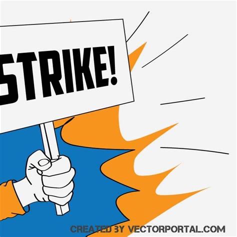 Strike Protest Sign Protest Signs Protest Strike