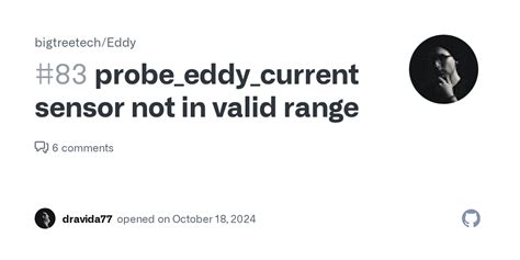 Probe Eddy Current Sensor Not In Valid Range · Issue 83 · Bigtreetech Eddy · Github
