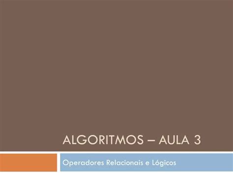PPT Algoritmos Aula PowerPoint Presentation Free Download ID
