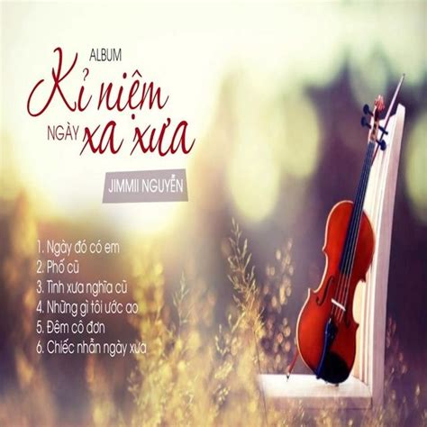Tình Xưa Nghĩa Cũ 6 Jimmy Jc Nguyễn Tải Mp3lời Bài Hát Nhaccuatui