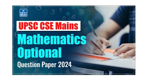 Upsc Mathematics Optional Question Papers 2024 With Pdf