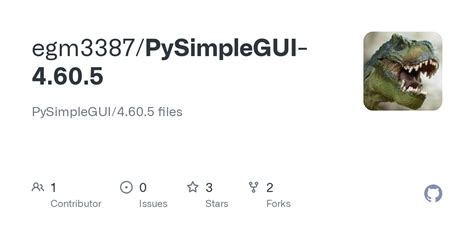 Github Egm3387 Pysimplegui 4 60 5 Pysimplegui 4 60 5 Files