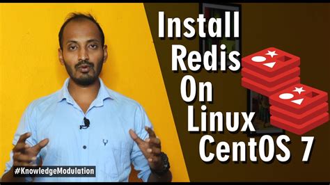 Redis Installation On Linux Centos 7 Centos7 Redhat7 Opensource Bsd Software Youtube