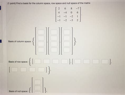 solved 1 point find a basis for the column space row