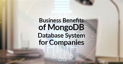 Business Benefits Of Mongodb Database System For Companies Virtual Dba Remote Dba Services