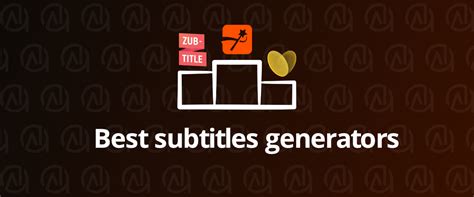 Comparison Of The Best AI Subtitle Generators