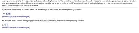 Solved A Programmer Plans To Develop A New Software System
