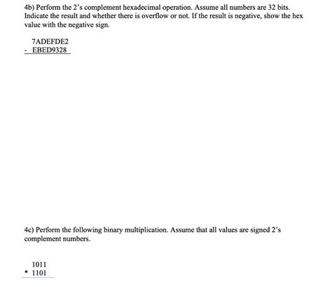 Solved 4b Perform The 2s Complement Hexadecimal Operation