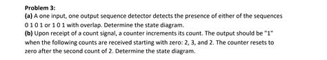 Solved Problem 3 A A One Input One Output Sequence