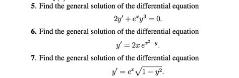 Solved 5 Find The General Solution Of The Differential