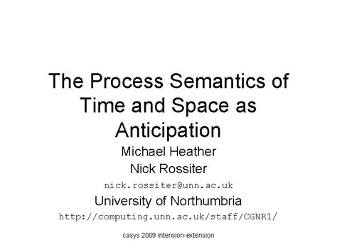 The Process Semantics Of Time And Space As