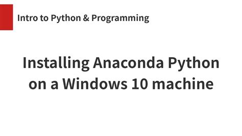 Installing Anaconda Python On Windows And Launching JupyterLab YouTube