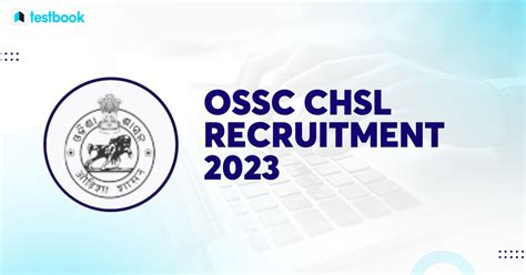 OSSC CHSL Recruitment 2025 Mains Date Out Merit List