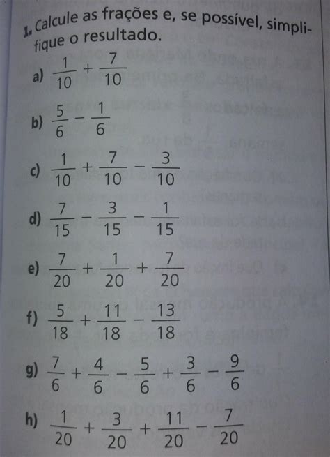 Calcule As Frações E Se Possível Simplifique O Resultado Me Ajuda Por Favor Br