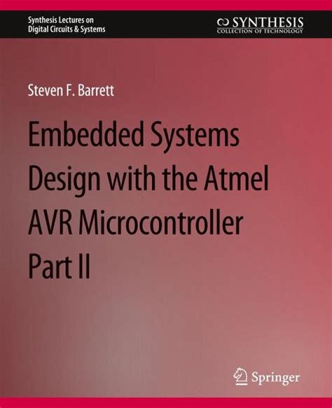 Embedded System Design With The Atmel Avr Microcontroller Ii Von Steven