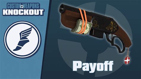 TF2C Custom Weapons Knockout Demonstration Payoff YouTube