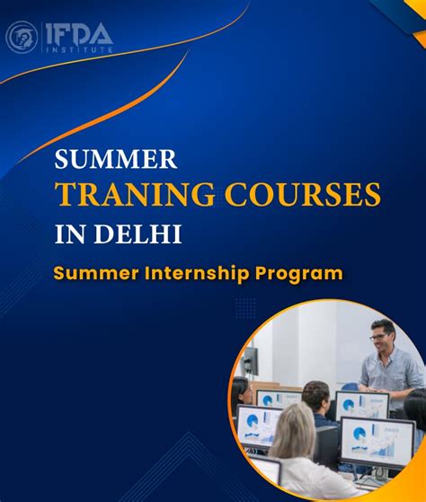 Summer Training Courses In Delhi Summer Internship Program