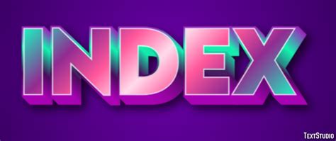 Index Purple Green And Pink 3d Text Effect Generator