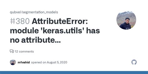 AttributeError Module Keras Utils Has No Attribute Generic Utils