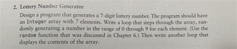 Solved 2 Lottery Number Generator Design A Program That