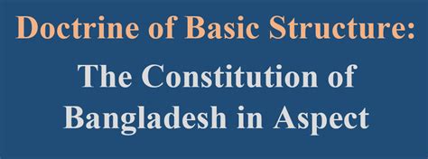 Doctrine Of Basic Structure The Constitution Of Bangladesh BD Law Post