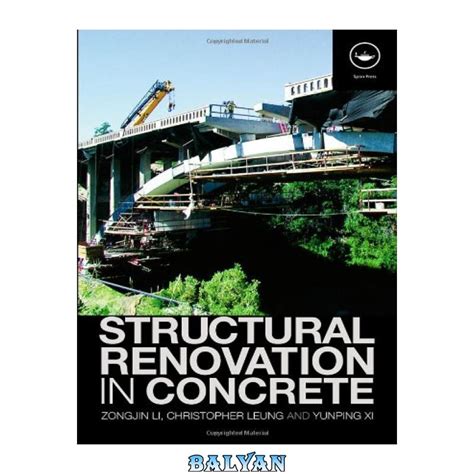 دانلود کتاب Structural Renovation In Concrete بلیان