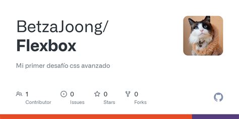 GitHub BetzaJoong Flexbox Mi primer desafío css avanzado