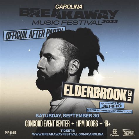 Official Breakaway After Party Elderbrook And Jerro Tickets At Concord Event Center In Concord By