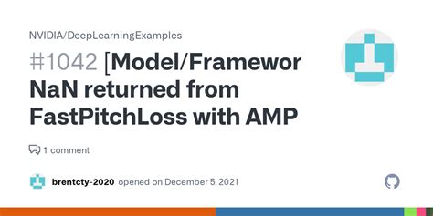 Model Framework NaN Returned From FastPitchLoss With Issue NVIDIA