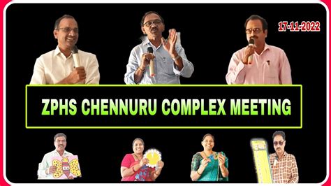 School Complex Meeting Zphs Chennuru Kalluru Mandal 17 11 2022 Khammam Dt D1 All In One