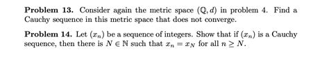 Solved Problem Consider Again The Metric Space Q D In Chegg