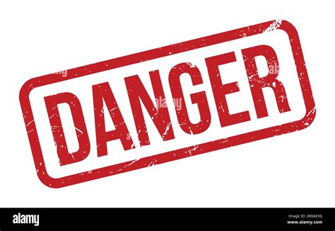 Danger Rubber Stamp Red Danger Rubber Grunge Stamp Seal Vector