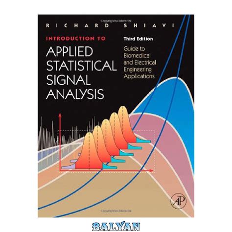 دانلود کتاب Introduction To Applied Statistical Signal Analysis Guide To Biomedical And