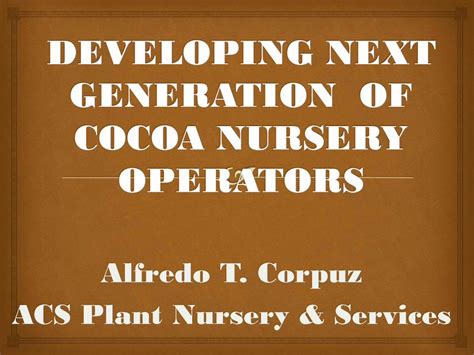 Pdf Developing New Generation Of Cocoa Nursery Operators Dokumen Tips