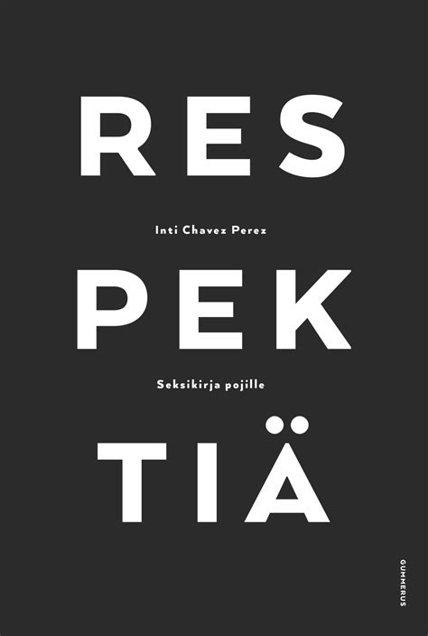 Respect Everything A Guy Needs To Know About Sex Love And Consent Paloma Agency