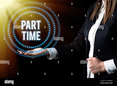 Handwriting Text Part Time Internet Concept A Work Or Job That Is Not Permanent But Able To