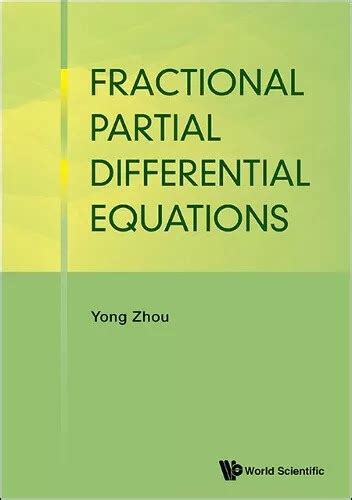 Fractional Partial Differential Equations By Zhou Yong Eur 22507